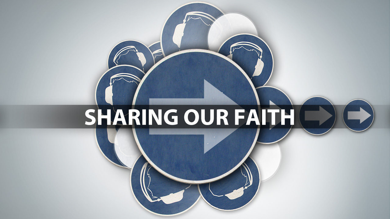 Sharing Our Faith, Part 1 | Reston Bible Church
