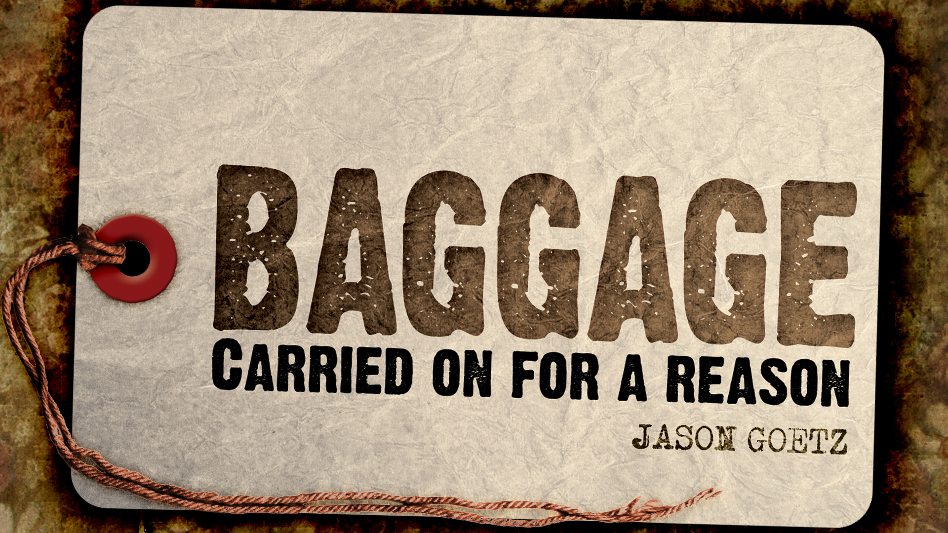Baggage Sermon