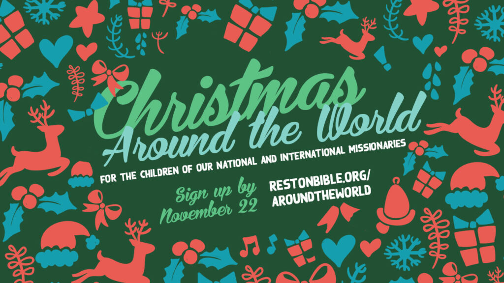 Christmas Around the World for our Missionary Children - Reston Bible ...