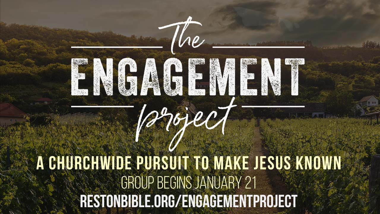 The Engagement Project - Reston Bible Church