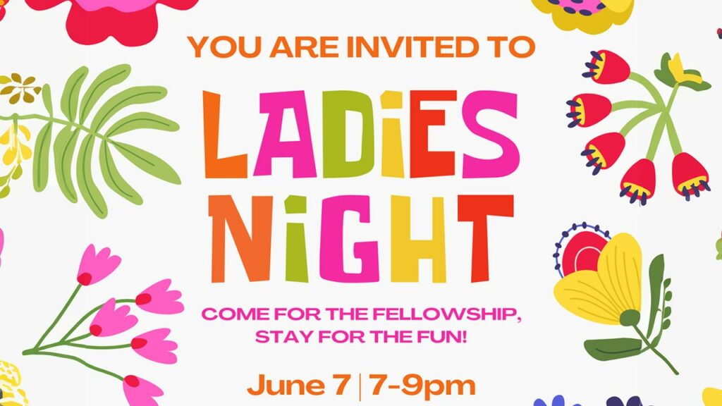 Women's Ministry Ladies Night - Reston Bible Church